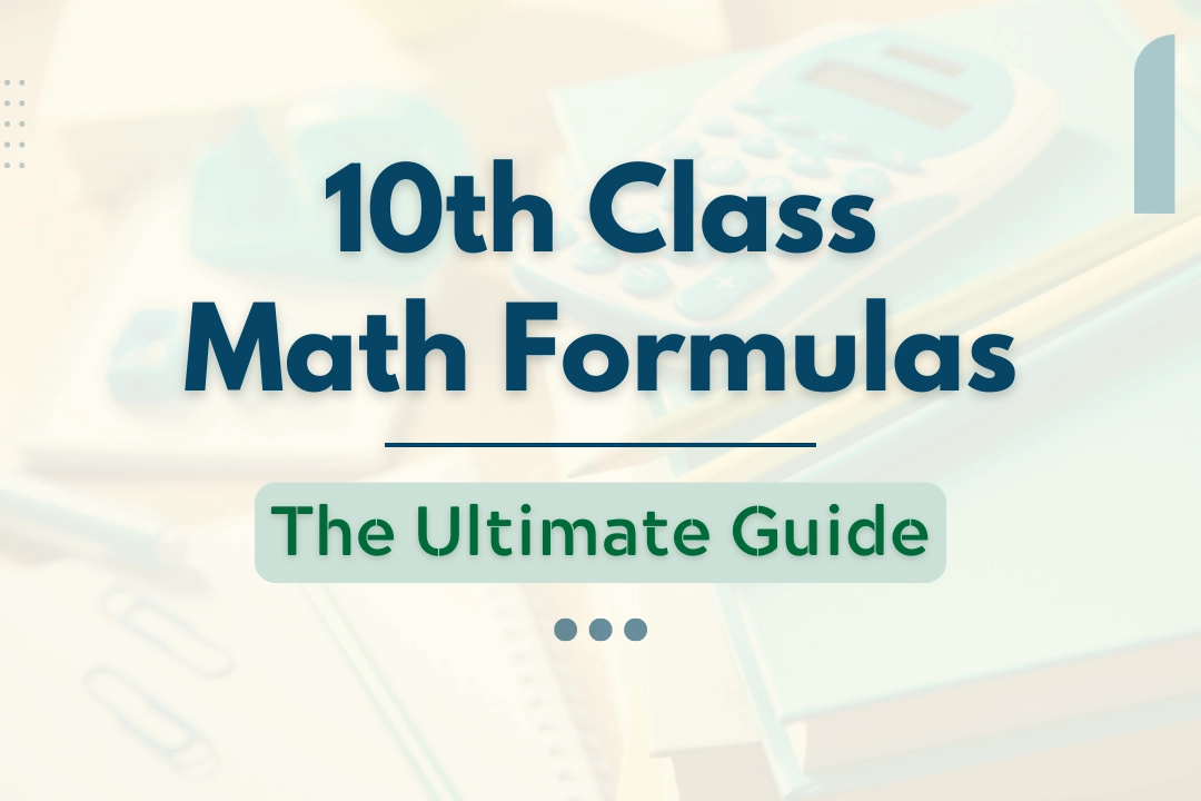 10th Class Maths Formulas Pdf All Chapters In One Place