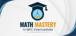 How to Master Mathematics in MPC Intermediate