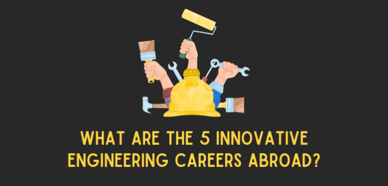 5 Innovative Engineering Careers Abroad: A 2024 Guide
