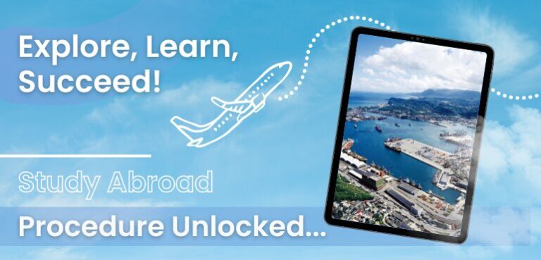Ace Your Study Abroad Process: A Comprehensive Guide