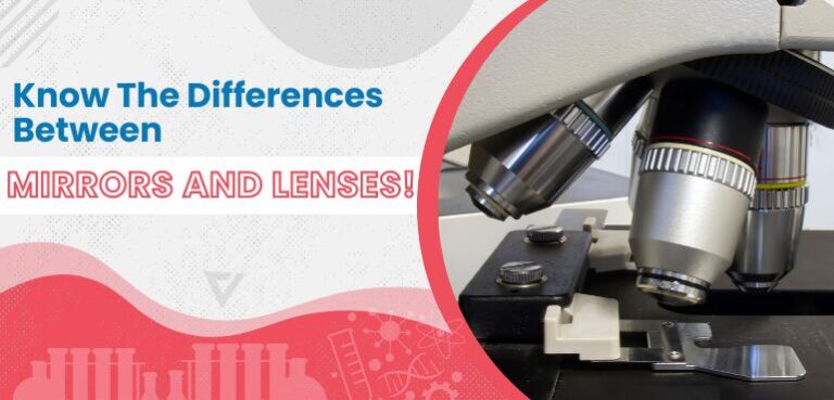 12 Major Differences Between Mirrors and Lenses