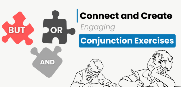 Conjunction Exercises: A Guide to Effective Writing